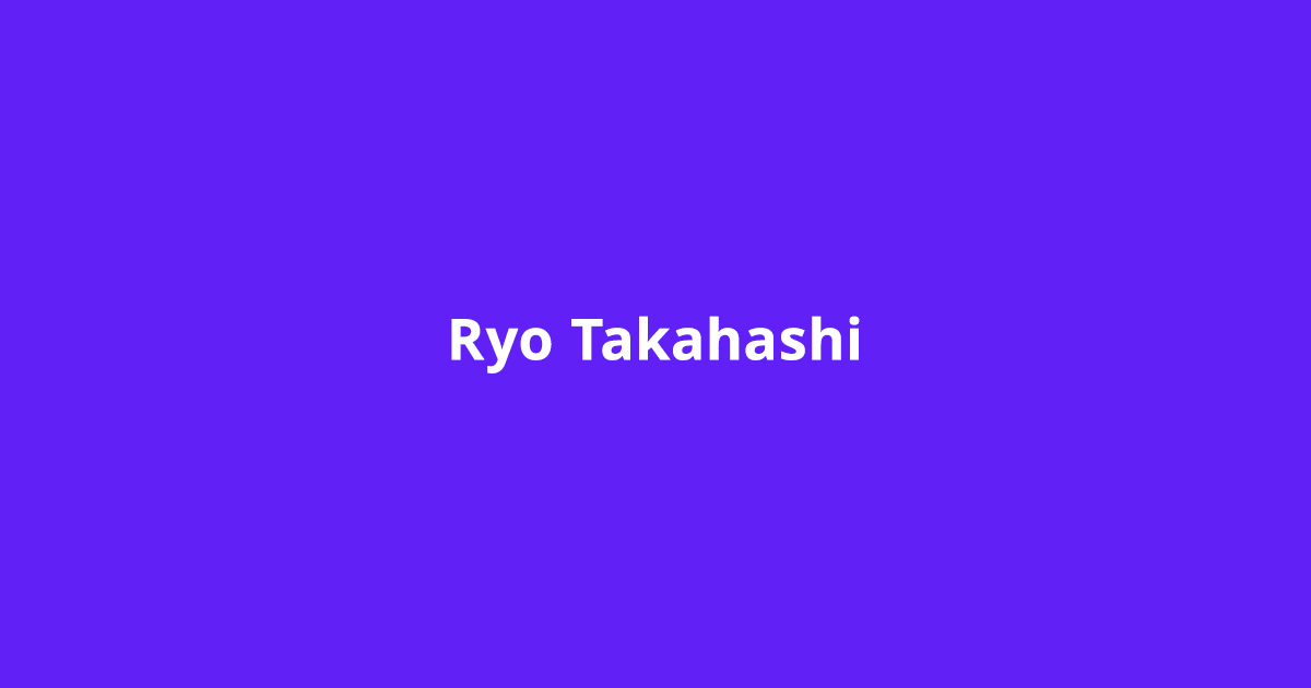Ryo Takahashi｜高橋 遼｜早稲田大学 政治経済学術院 准教授